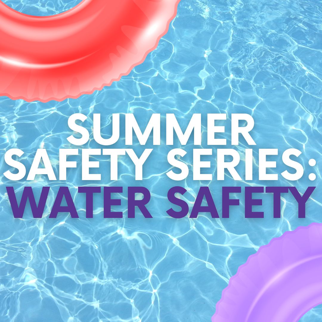 Summer Safety Series: Water Safety - EFNENY
